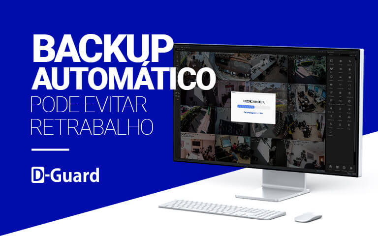 Backup automático do D-Guard pode evitar perda de dados e o retrabalho ...